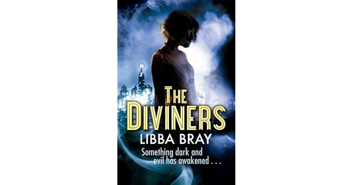 The Diviners (The Diviners, #1) by Libba Bray
