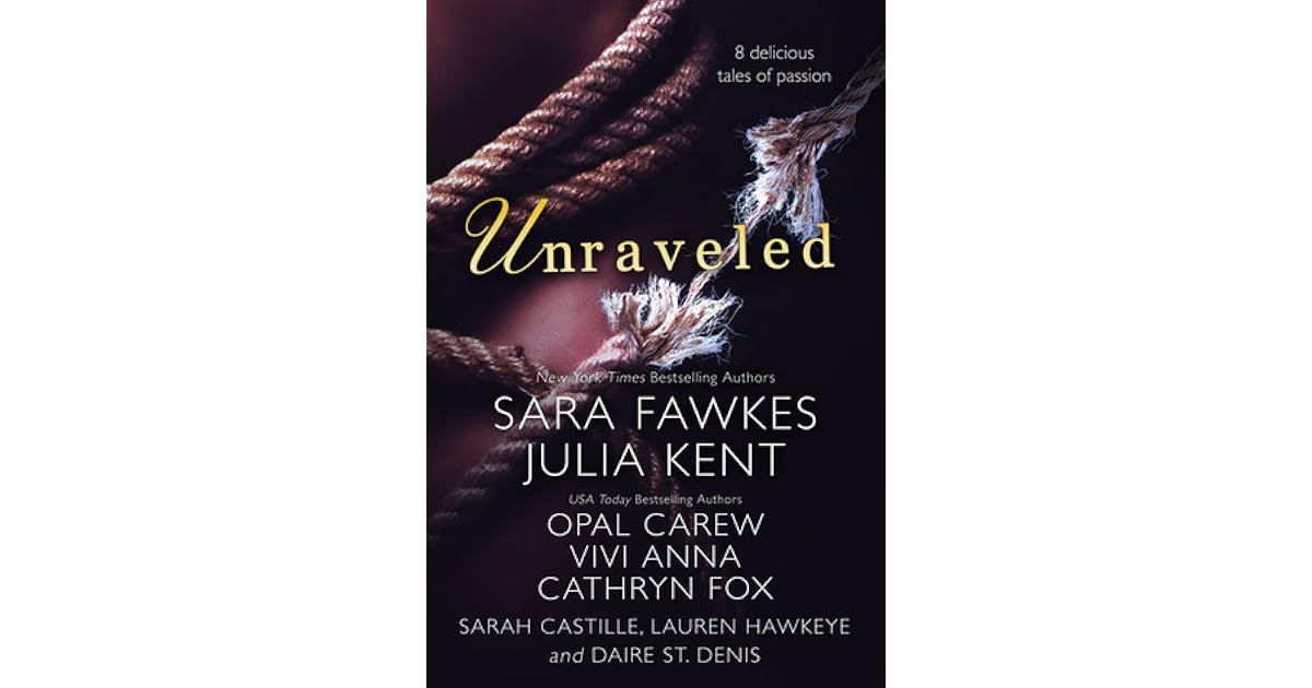 Unraveled by Sara Fawkes
