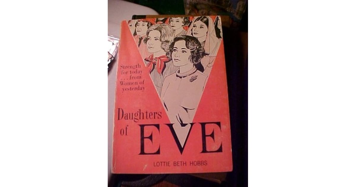 Daughters of Eve by Lottie Beth Hobbs