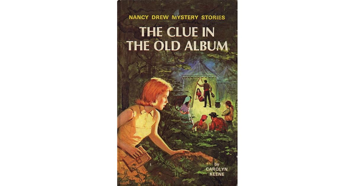The Clue in the Old Album (Nancy Drew, #24) by Carolyn Keene