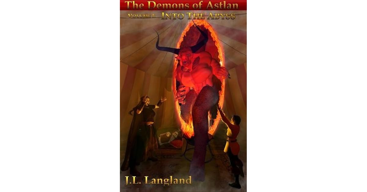 Into The Abyss (Demons of Astlan, #1) by J.L. Langland