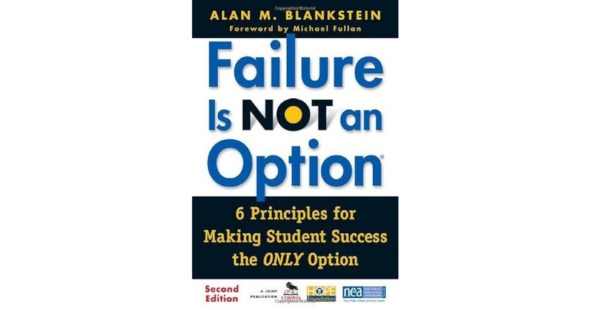 Failure Is Not an Option ®: 6 Principles for Making Student Success the ...