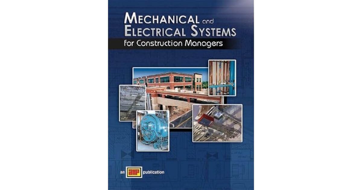 Mechanical and Electrical Systems for Construction Managers by ATP Staff