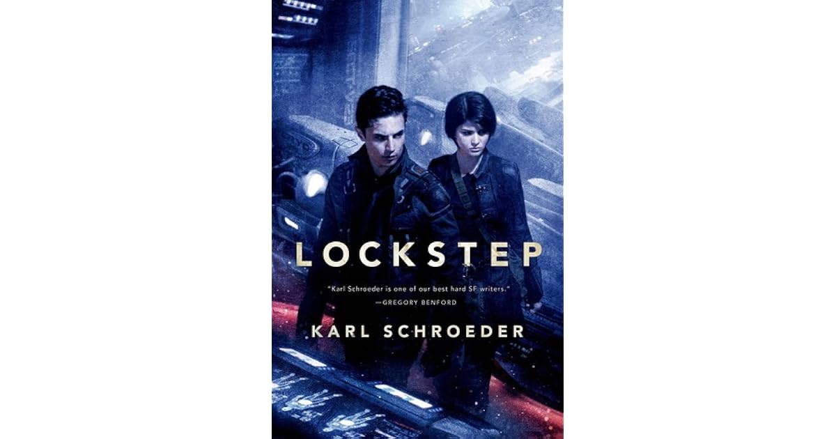 Lockstep by Karl Schroeder — Reviews, Discussion, Bookclubs, Lists