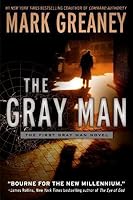 The Gray Man (Gray Man, #1) by Mark Greaney