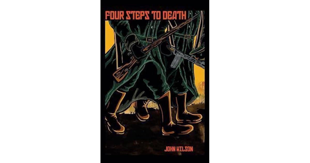 Four Steps to Death by John Wilson