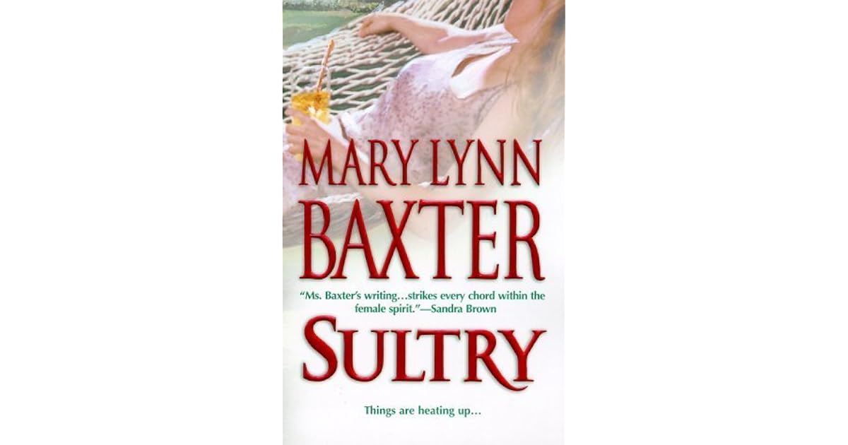 Sultry by Mary Lynn Baxter
