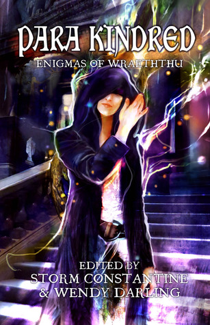 Para Kindred: Enigmas of Wraeththu by Storm Constantine