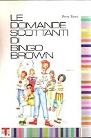 The Burning Questions of Bingo Brown by Betsy Byars