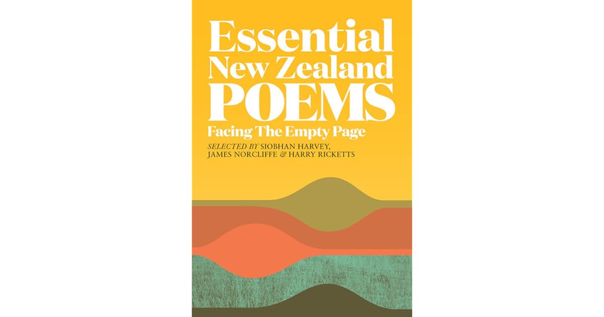 Essential New Zealand Poems: Facing the Empty Page by Siobhan Harvey
