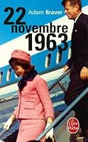 November 22, 1963 by Adam Braver