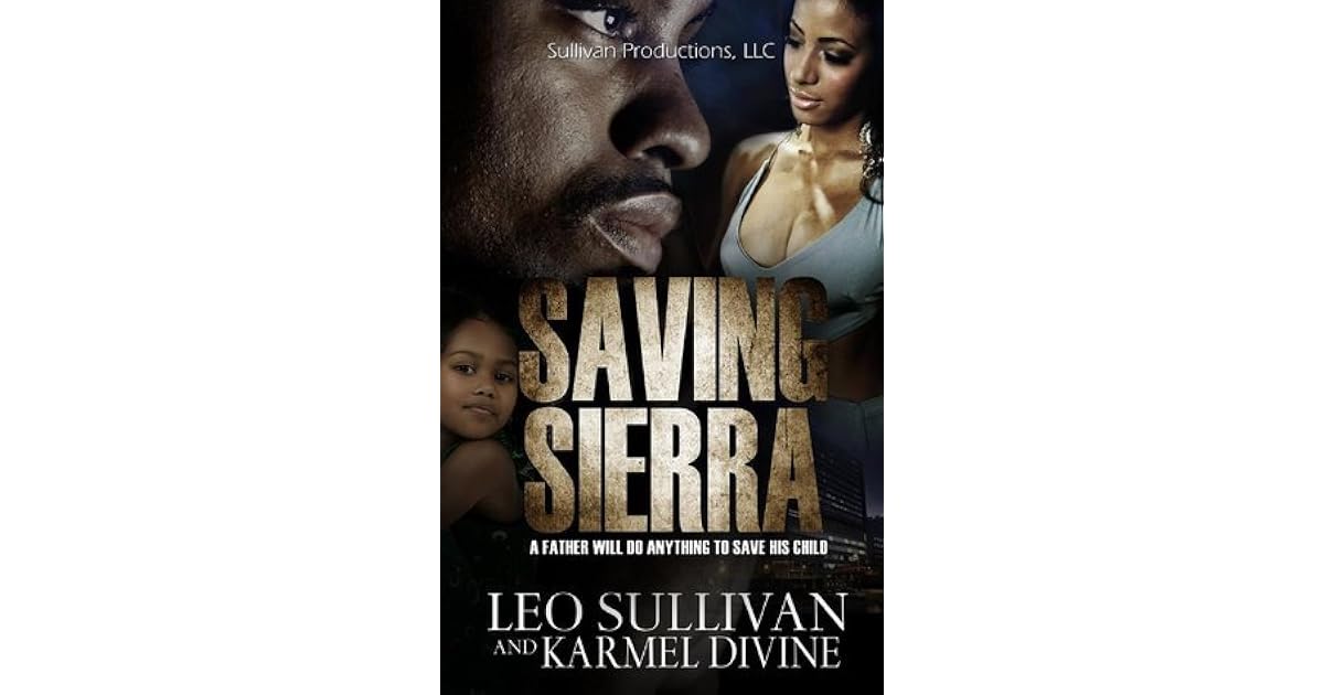 Saving Sierra by Leo Sullivan