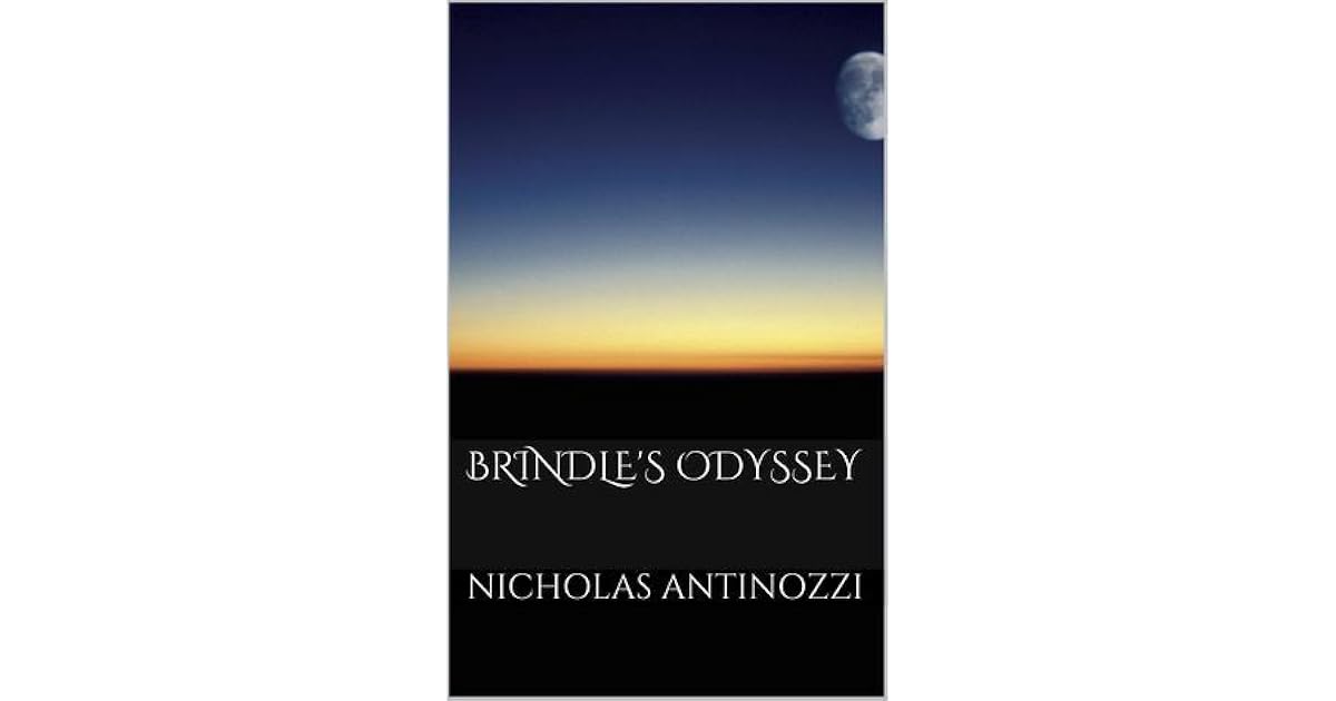 Brindle's Odyssey by Nicholas Antinozzi