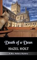 Mrs. Malory: Death of a Dean by Hazel Holt
