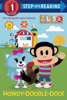 Julius Jr. Deluxe Step into Reading by Mary Tillworth