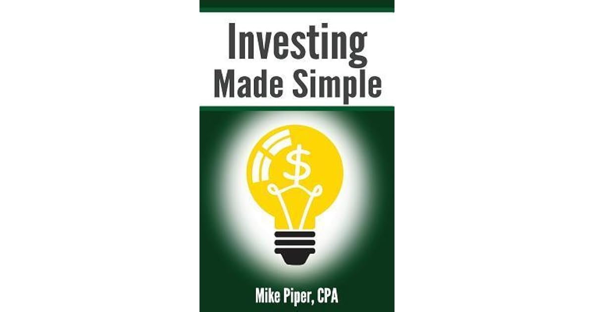 Investing Made Simple: Investing in Index Funds Explained in 100 Pages ...