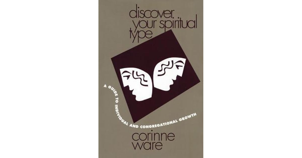 Discover Your Spiritual Type by Corinne Ware