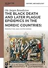 The Black Death 1346-1353: The Complete History by Ole Jørgen Benedictow