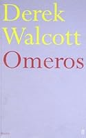 Omeros by Derek Walcott