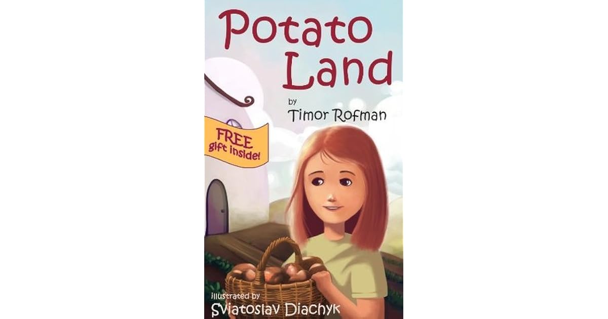 Potato Land by Timor Rofman