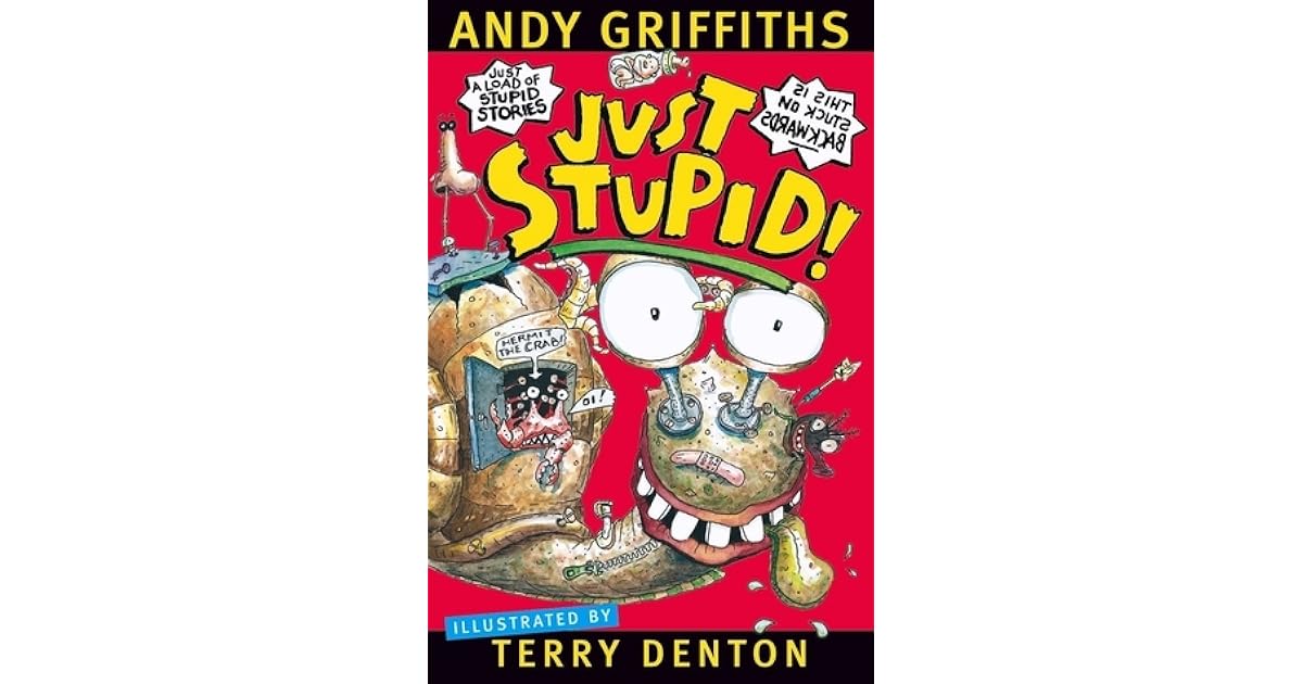 Just Stupid! by Andy Griffiths