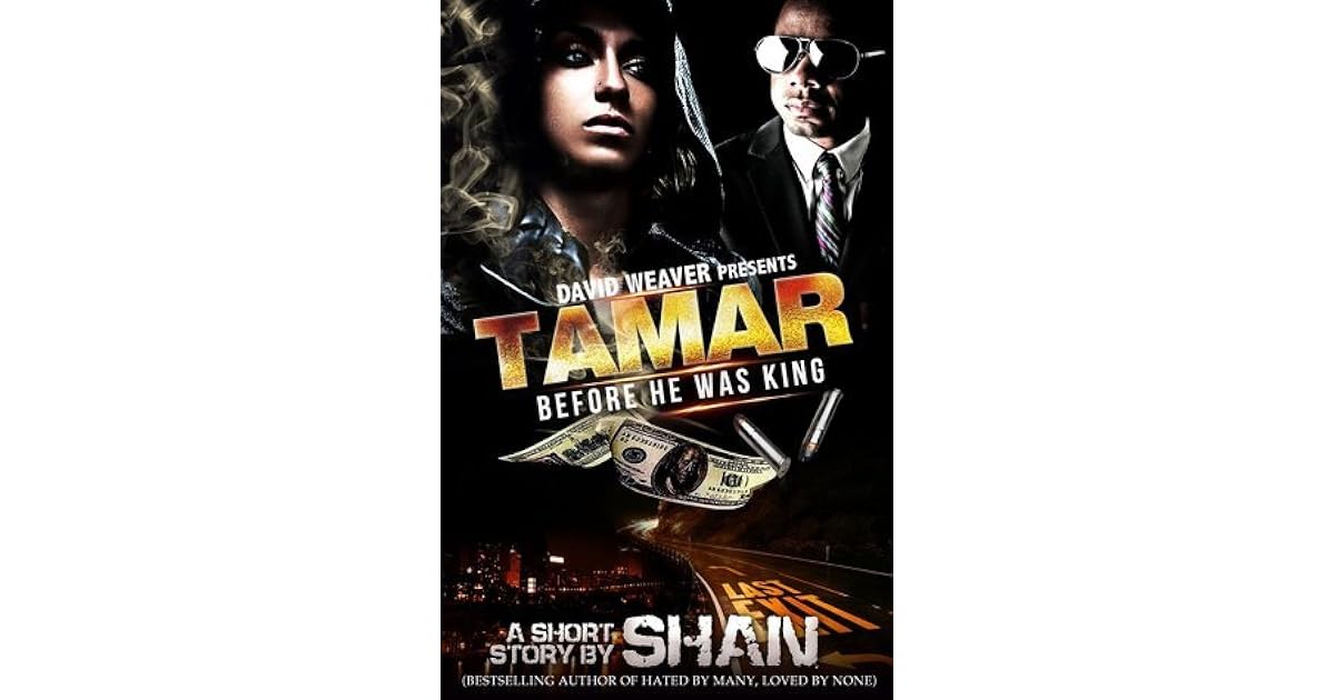 Tamar: Before He Was King by Shan