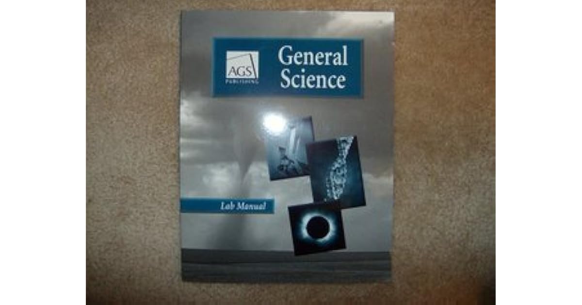 General Science Laboratory Manual by AGS Secondary