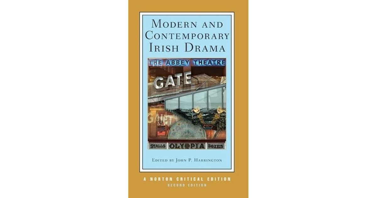 Modern and Contemporary Irish Drama by John P. Harrington