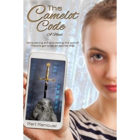 The Camelot Code (First Kiss Club #2) by Mari Mancusi — Reviews, Discussion, Bookclubs, Lists