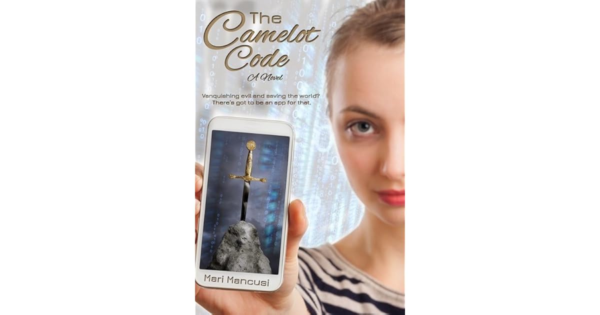The Camelot Code (First Kiss Club #2) by Mari Mancusi
