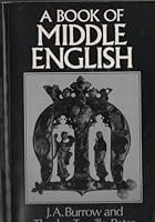 A Book of Middle English by J.A. Burrow