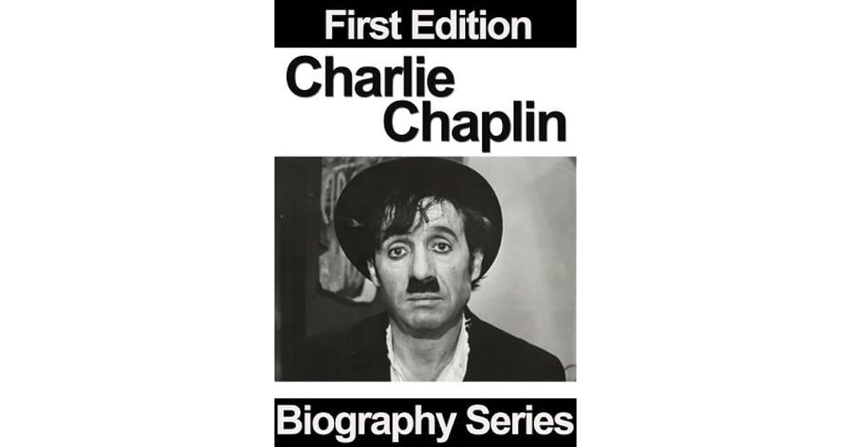 Charlie Chaplin by Biography Series