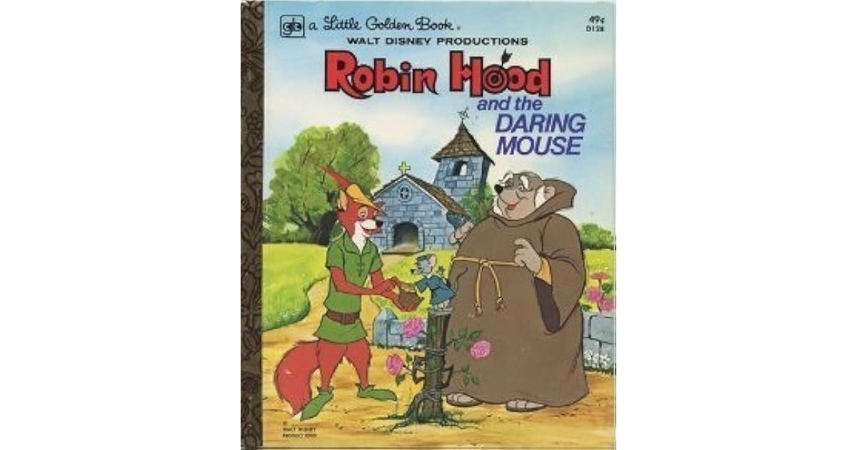 Robin Hood and the Daring Mouse by Walt Disney Company