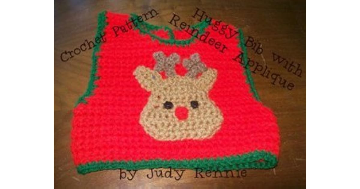 Crochet Pattern - Huggy Bib with Reindeer Applique by Judy Rennie