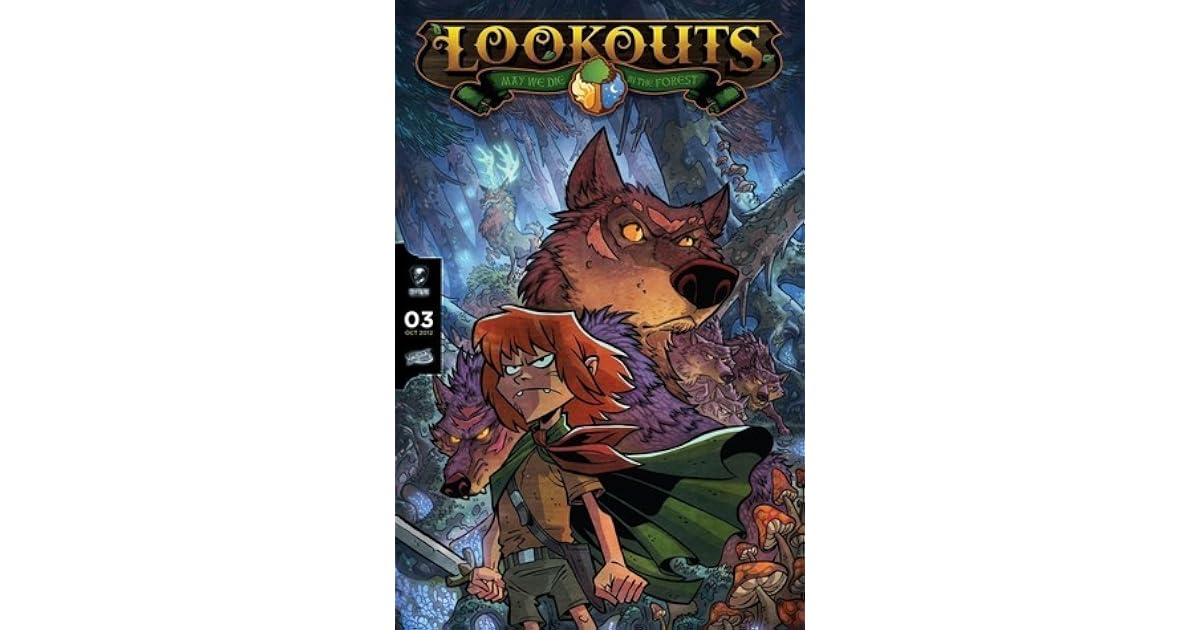 Lookouts: May We Die in the Forest (Lookouts #3) by Cory Jones