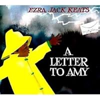 A Letter to Amy by Ezra Jack Keats