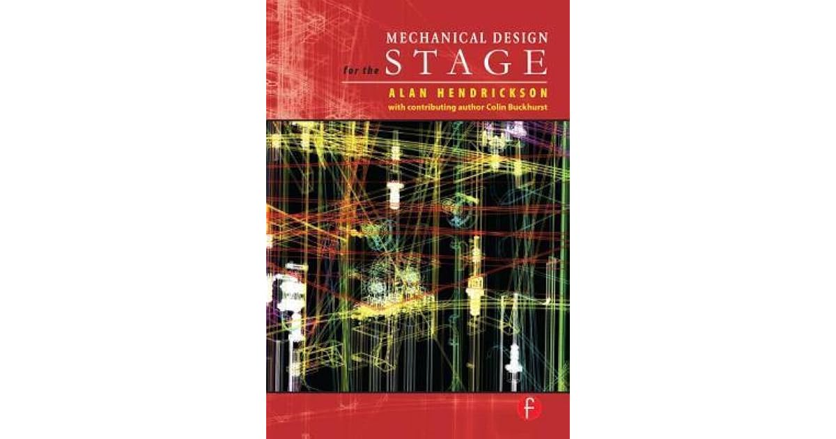 Mechanical Design for the Stage by Alan Hendrickson