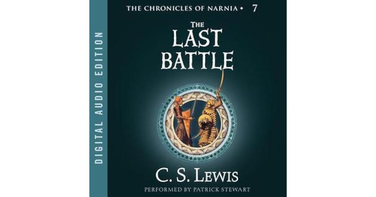 The Last Battle by C.S. Lewis