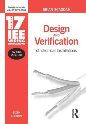 17th Edition IEE Wiring Regulations: Design and Verification of ...