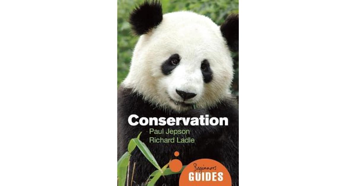 Conservation: A Beginner's Guide by Paul Jepson