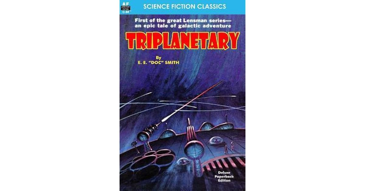 Triplanetary by E.E. "Doc" Smith