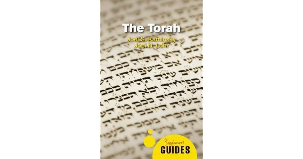 The Torah: A Beginner's Guide by Joel S. Kaminsky