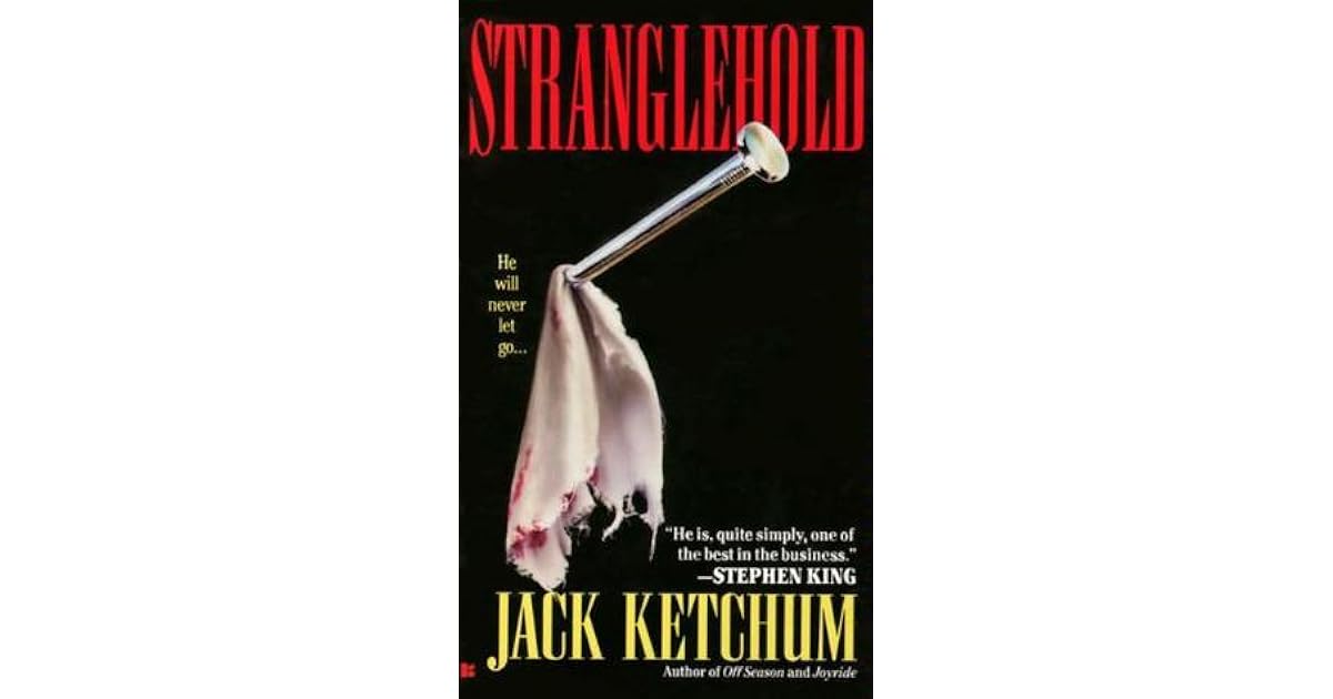 Stranglehold by Jack Ketchum