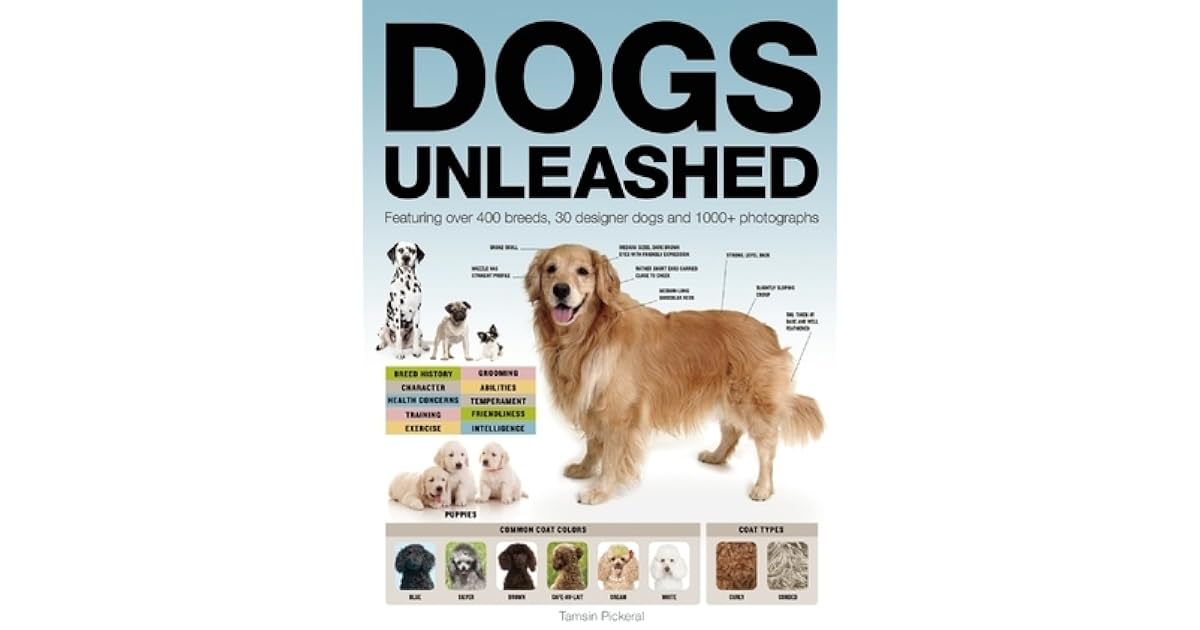 Dogs Unleashed by Tamsin Pickeral