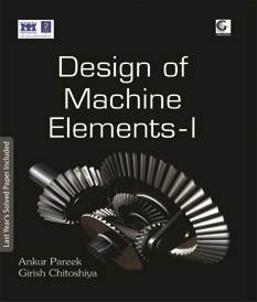 Design of Machine Element 1 Book by Ankur Pareek