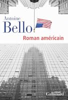 An American Novel by Antoine Bello