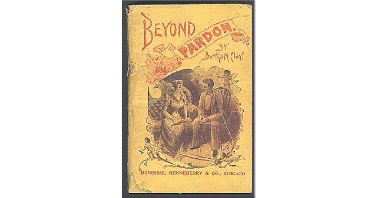 Beyond Pardon by Bertha M. Clay