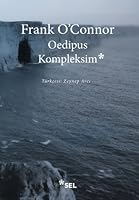 My Oedipus Complex and Other Stories by Frank O'Connor