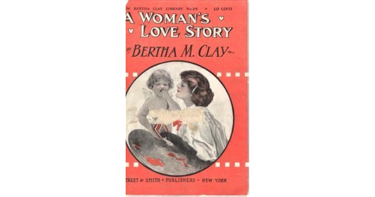 A Woman's Love Story by Bertha M. Clay