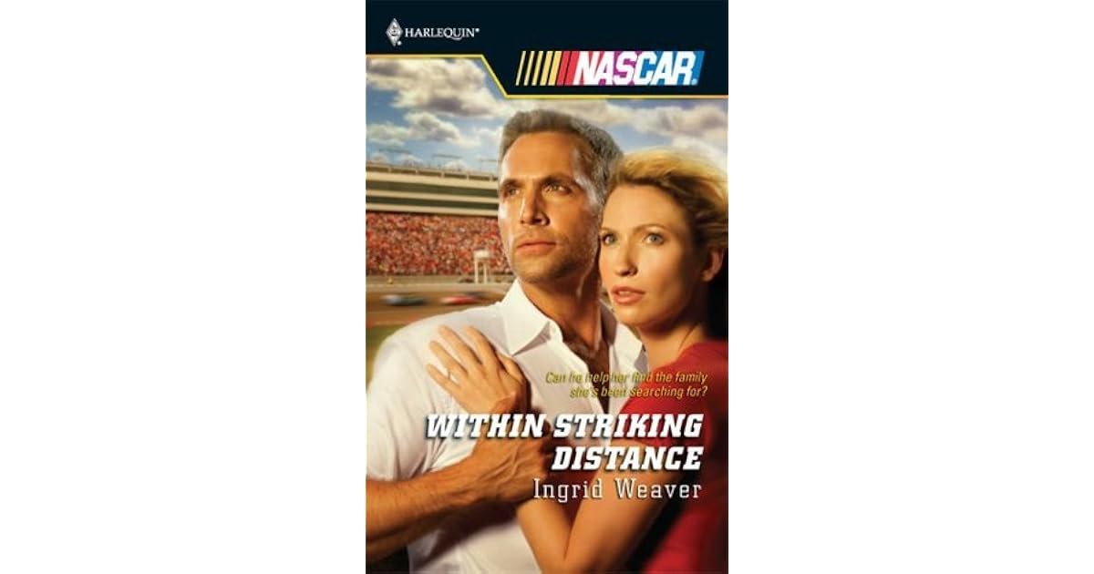 Within Striking Distance by Ingrid Weaver